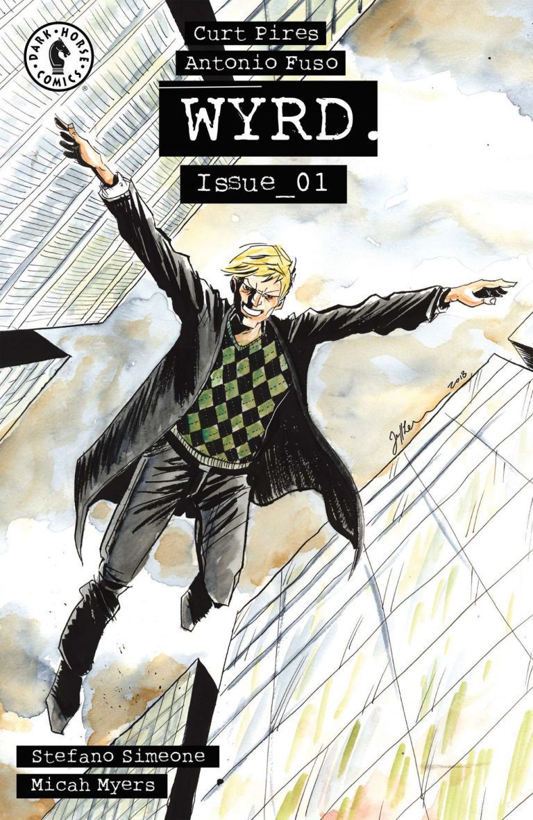 Wyrd #1 Review: When You’re Strange