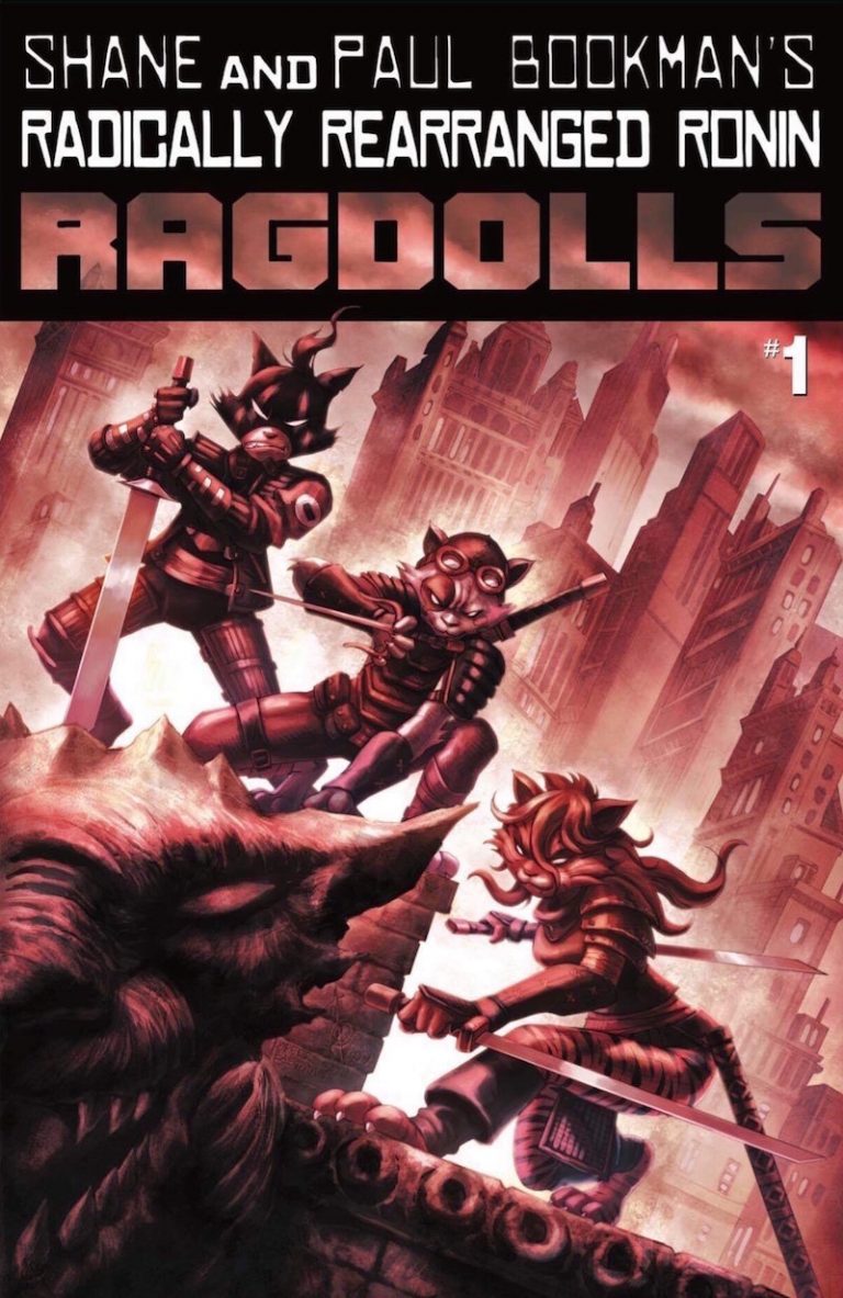 Radically Rearranged Ronin Ragdolls #1 Review: Cat Scratch Fever